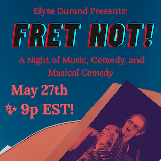 2021 Fret Not! (Closed May 27, 2021) | New York City | reviews, cast ...