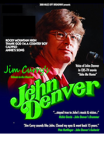 Jim Curry and the music of John Denver (Closed July 24, 2022) | Los ...