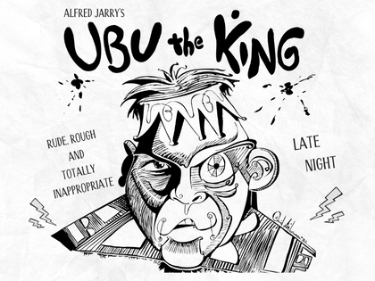 Ubu The King tickets | California | reviews, cast and info | TheaterMania